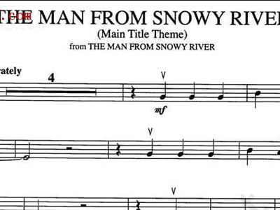 The Man from Snowy River 歌谱 简谱
